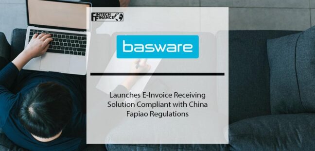 Basware Launches Compliant E-Invoice Receiving Solution