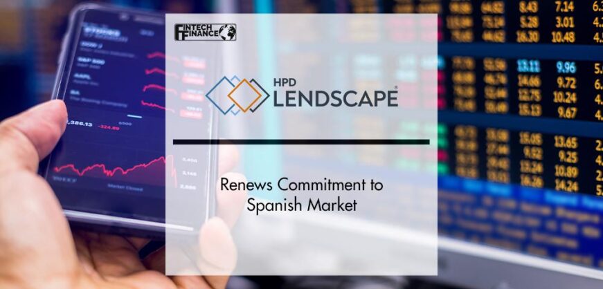 HPD Lendscape Renews Commitment to Spanish Market