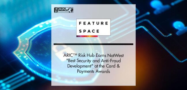 Featurespace’s ARIC ™ Risk Hub Earns NatWest "Best Security and Anti ...