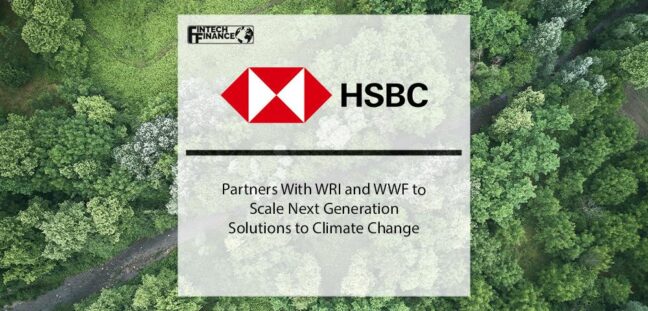 HSBC Partners With Wri and WWF to Scale Next Generation Solutions to ...