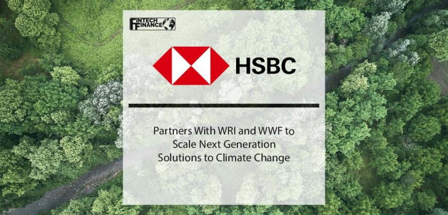 HSBC Partners With Wri and WWF to Scale Next Generation Solutions to ...