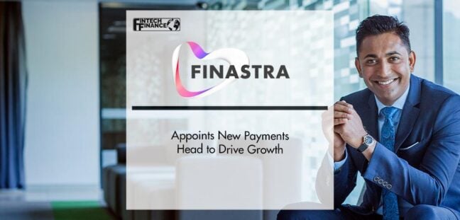 Finastra Appoints New Payments Head to Drive Growth
