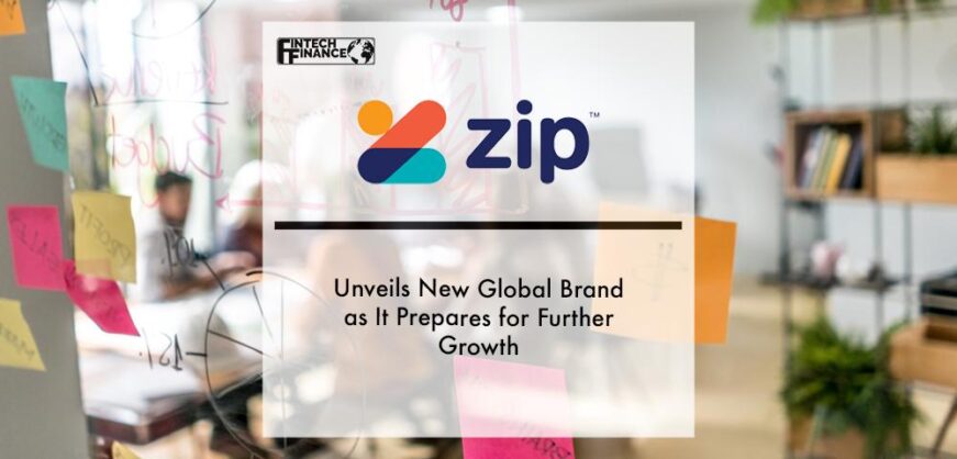 Zip Unveils New Global Brand as It Prepares for Further Growth