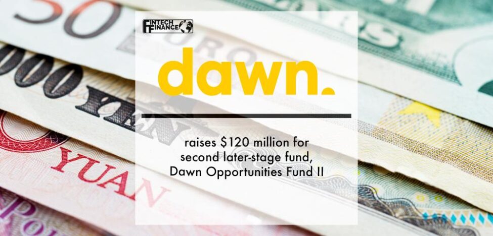 Dawn Capital raises $120 million for second later-stage fund, Dawn ...