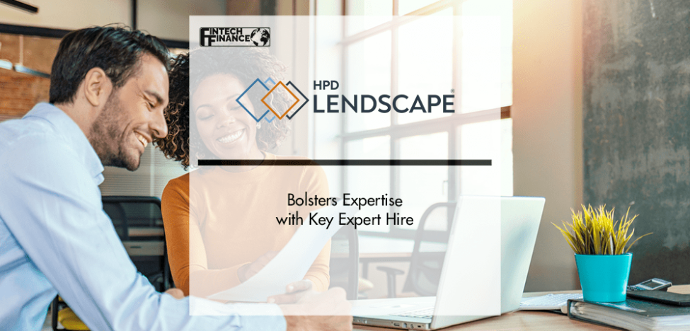 HPD Lendscape Bolsters Expertise with Key Expert Hire