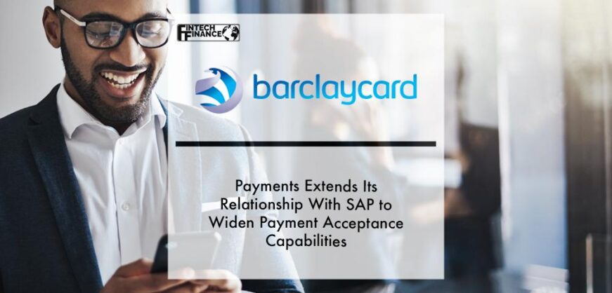 Barclaycard Payments extends its relationship with SAP to widen payment