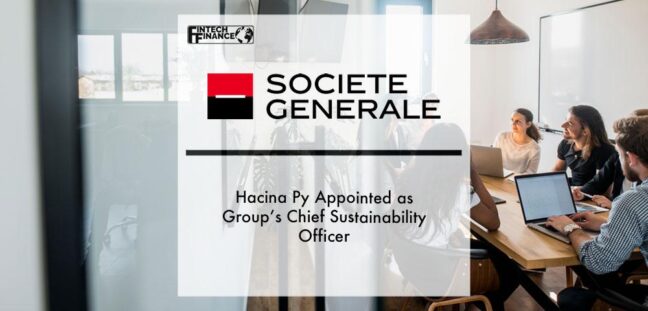 Hacina Py Appointed Societe Generale Group’s Chief Sustainability Officer