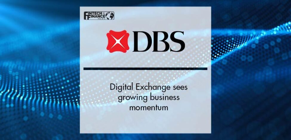 DBS Digital Exchange sees growing business momentum