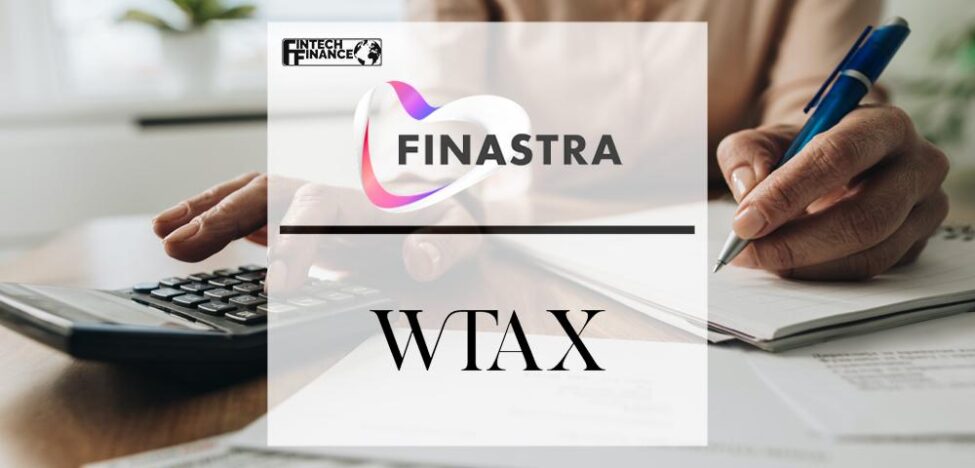 Finastra and WTax collaborate to help asset management firms