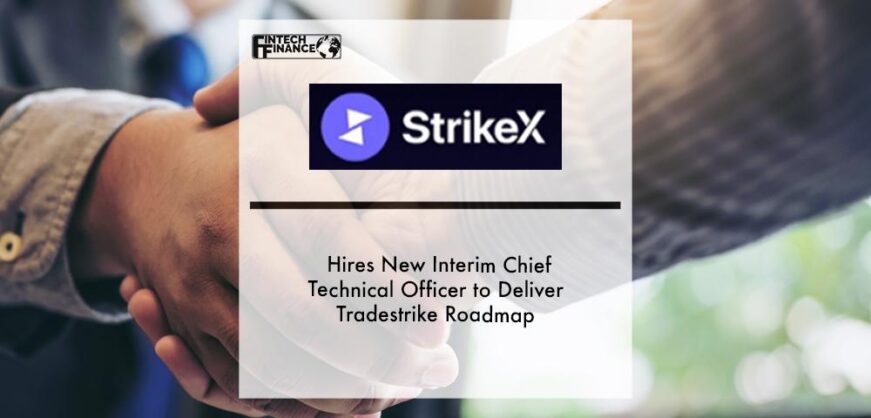 StrikeX hires new Interim Chief Technical Officer to deliver TradeStrike