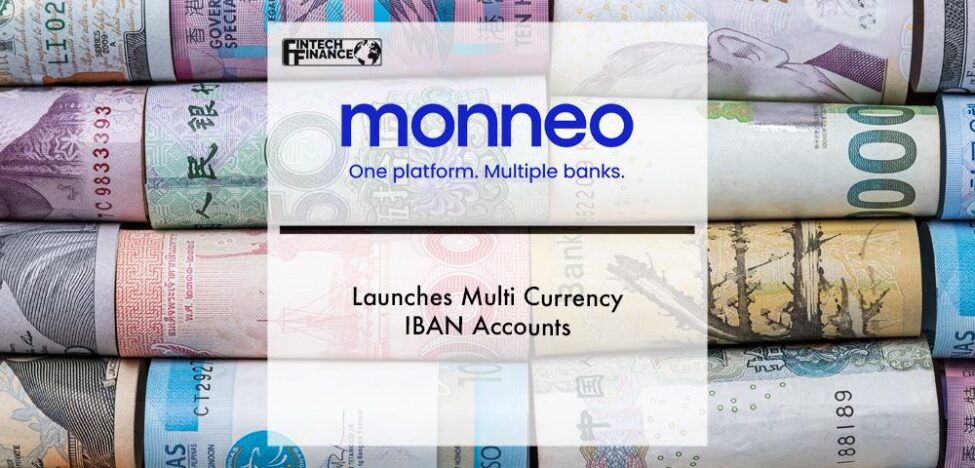 Monneo Launches Multi Currency IBAN Accounts