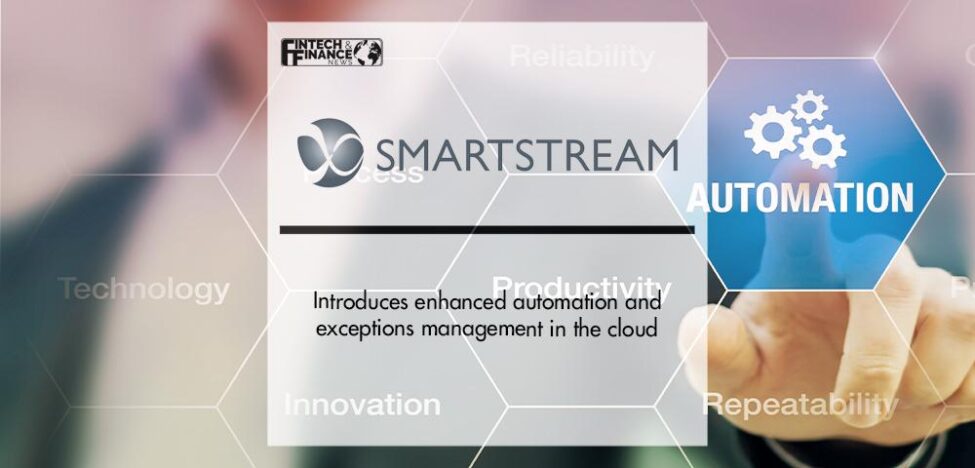 SmartStream Air introduces enhanced automation and exceptions ...
