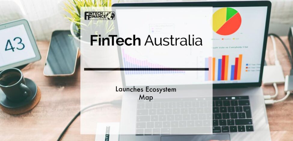 FinTech Australia launches ecosystem map