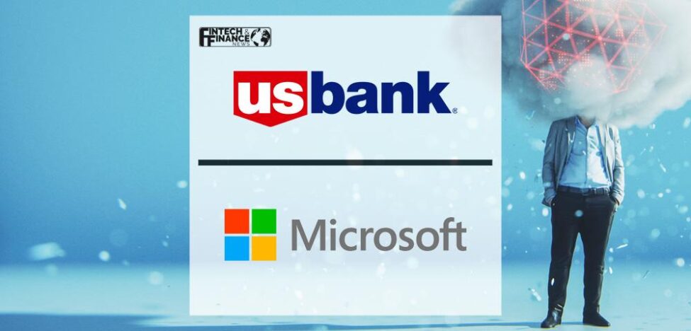U.S. Bank Partners With Microsoft