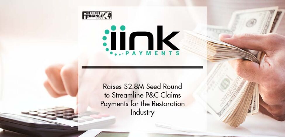 iink Payments Raises $2.8 MM in Seed Round
