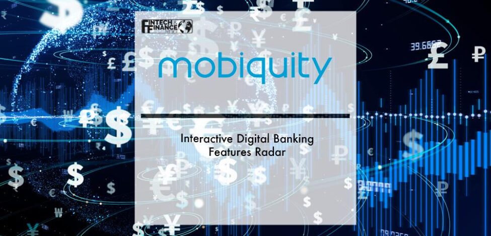 Mobiquity: Interactive Digital Banking Features Radar