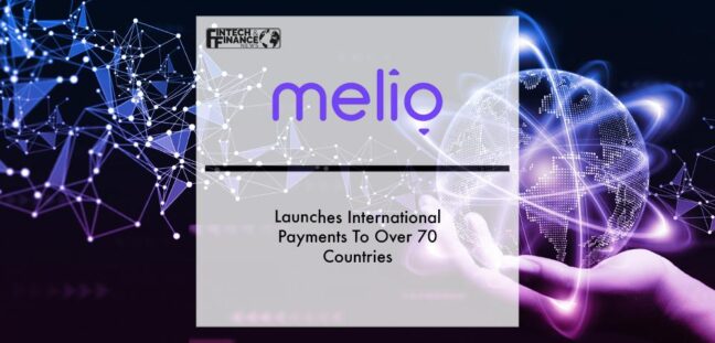 Melio Launches International Payments To Over 70 Countries