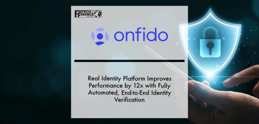 Onfido’s Real Identity Platform Improves Performance by 12x
