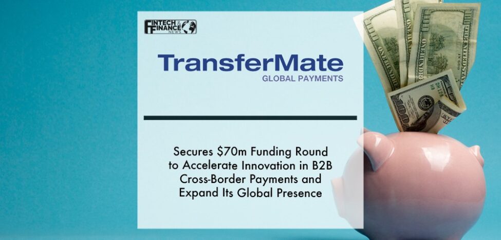 TransferMate Secures $70m Funding Round