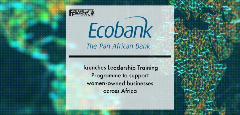 Ecobank launches Leadership Training Programme to support women