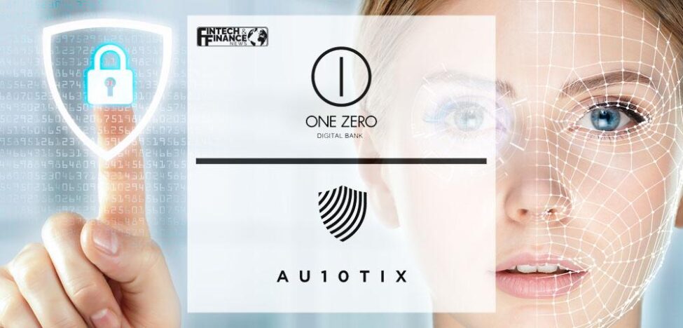 ONE ZERO Digital Bank Chooses AU10TIX