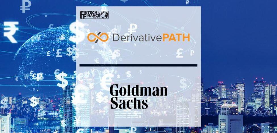 Derivative Path Teams Up with Goldman Sachs