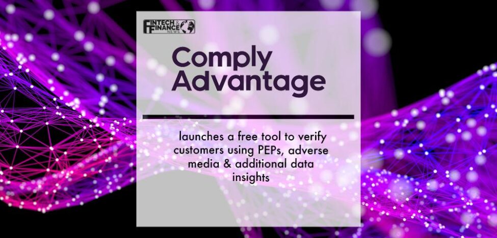 ComplyAdvantage launches a free tool to verify customers using PEPs,