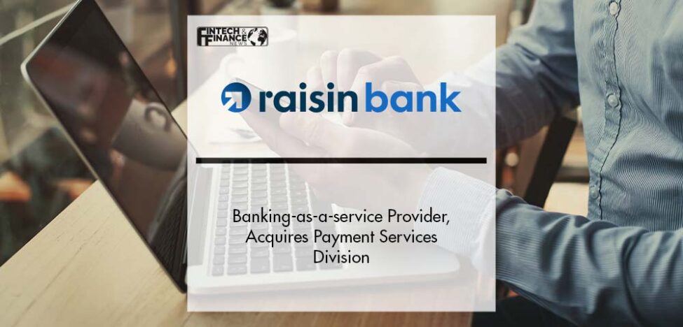 Raisin Bank - FF News | Fintech Finance