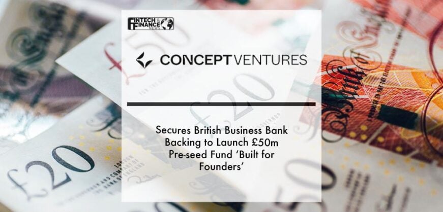Concept Ventures secures backing to launch £50m