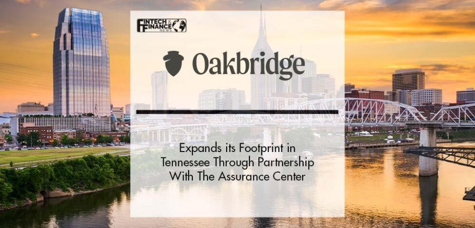 Oakbridge Insurance Expands Footprint in Tennessee Through Partnership