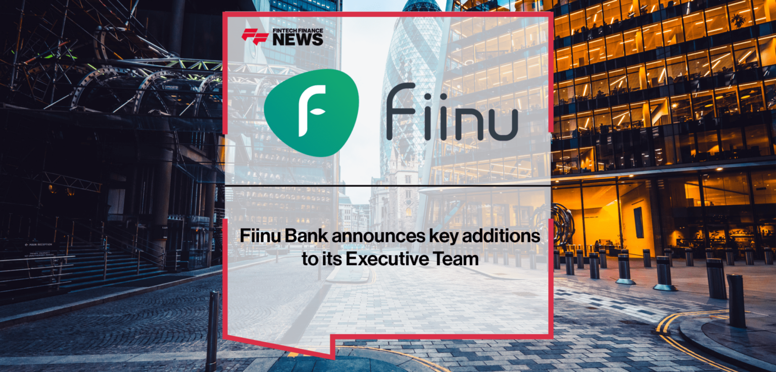 Fiinu Bank announces key additions to its Executive Team