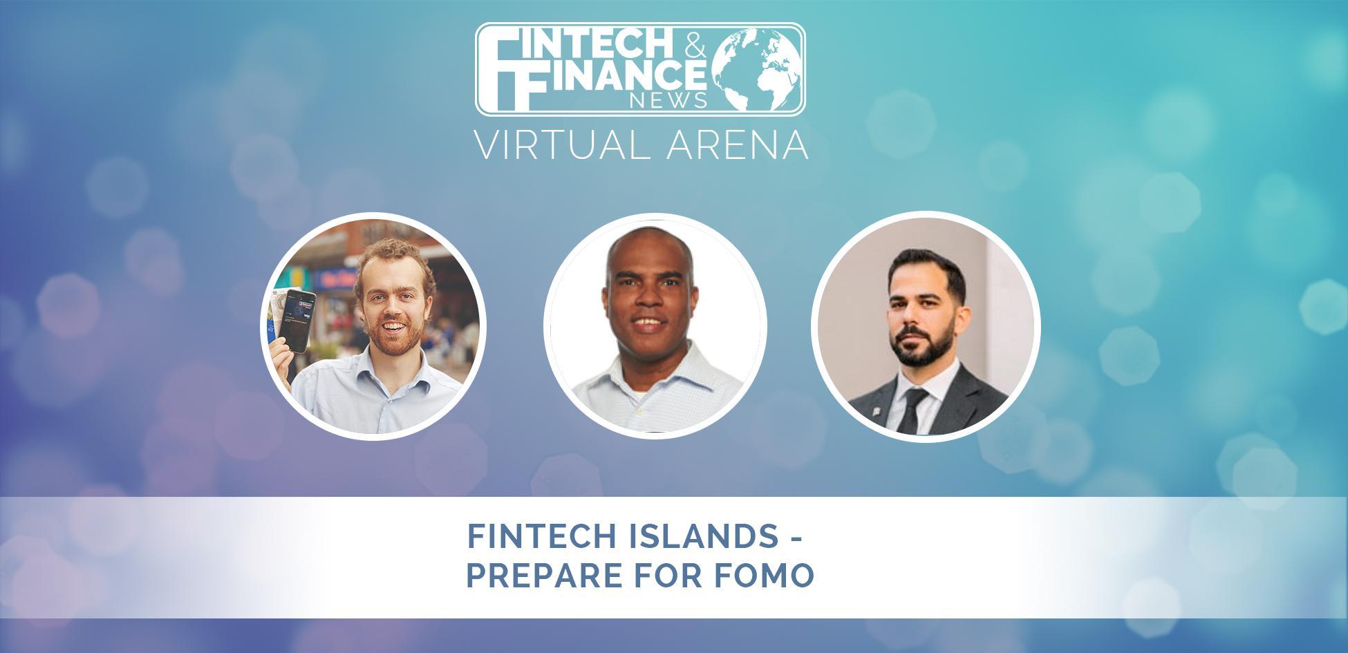 FF Virtual Arena: Fintech Islands – Prepare for FOMO!