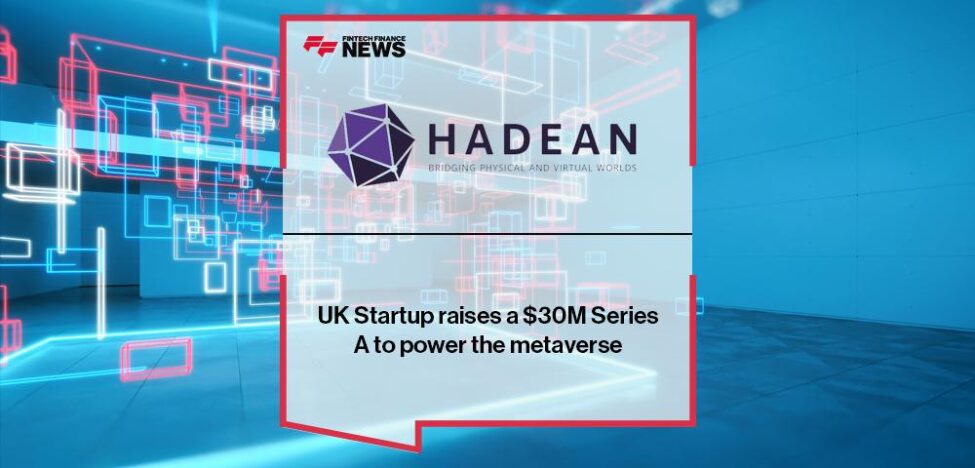 UK Startup Hadean raises a $30M Series A to power the metaverse