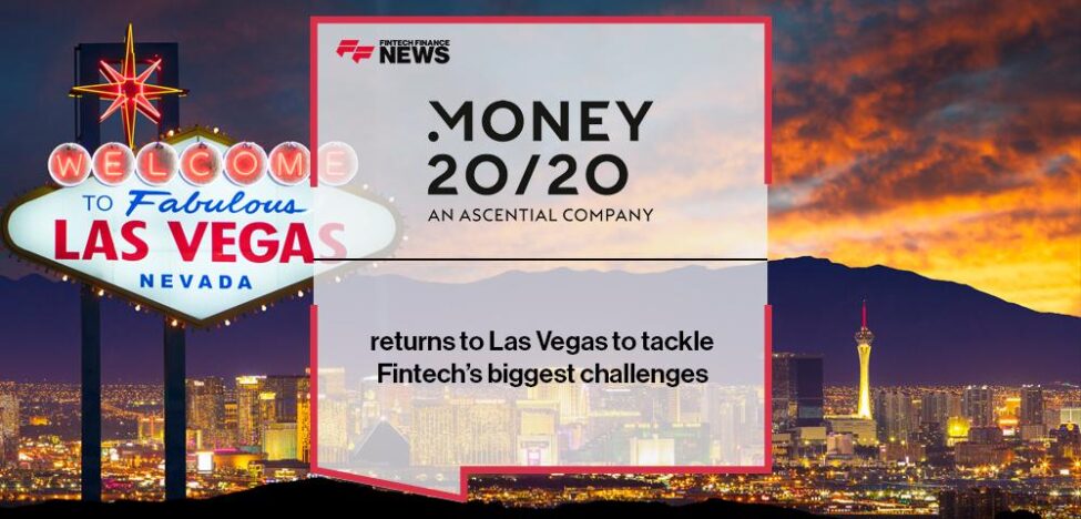 Money20/20 USA returns to Las Vegas to tackle Fintech’s biggest challenges