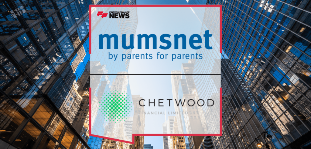 Mumsnet teams up with Chetwood Financial
