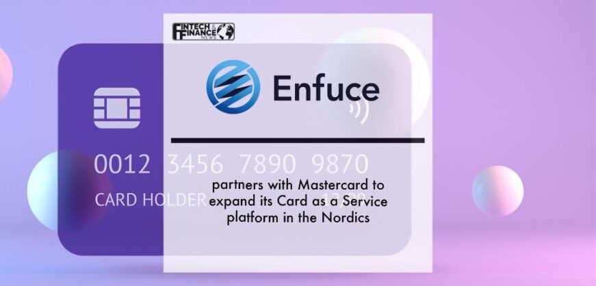Enfuce partners with Mastercard to expand its Card as a Service ...