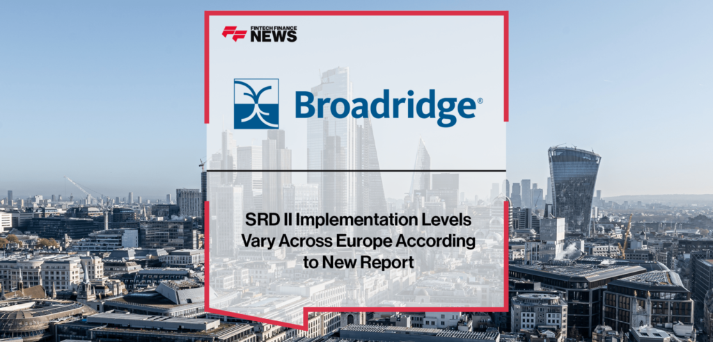 SRD II Implementation Levels Vary in Europe