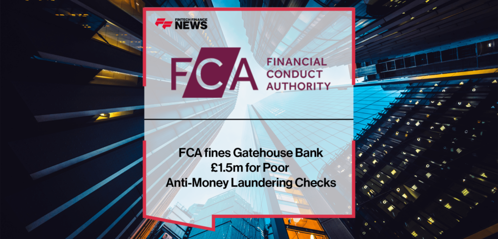 FCA fines Gatehouse Bank £1.5m