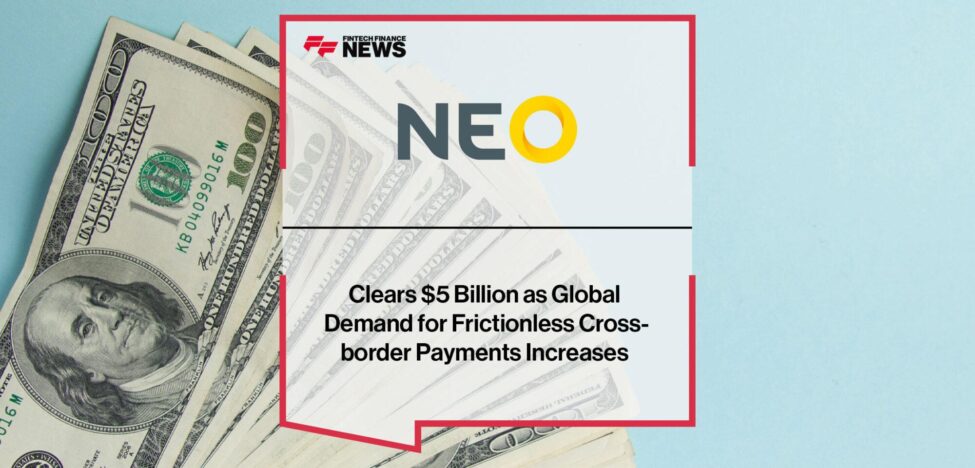 Neo - FF News | Fintech Finance