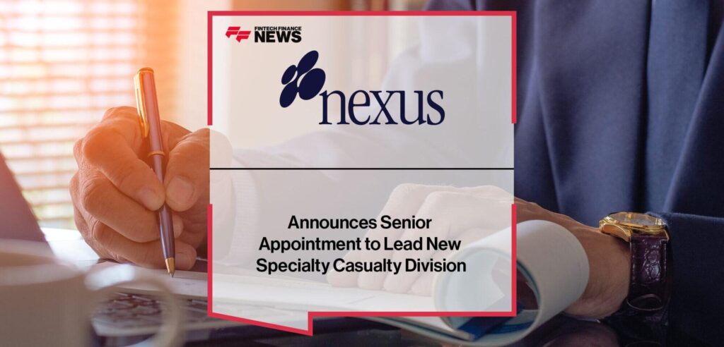 Nexus Underwriting US Announces Senior Appointment