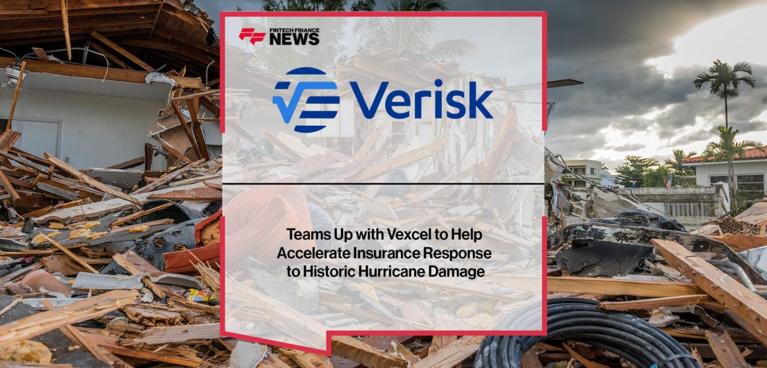 Verisk & Vexcel to Accelerate Insurance Response to Hurricanes