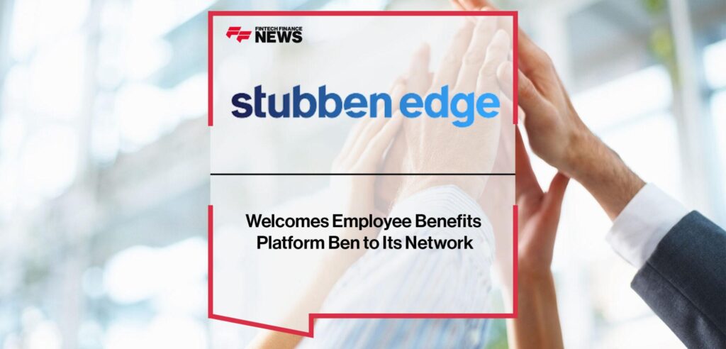 Stubben Edge Welcomes Employee Benefits Platform Ben to Its Network