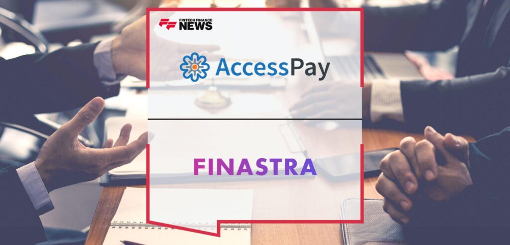 AccessPay and Finastra to Deliver Corporate-to-bank Connectivity