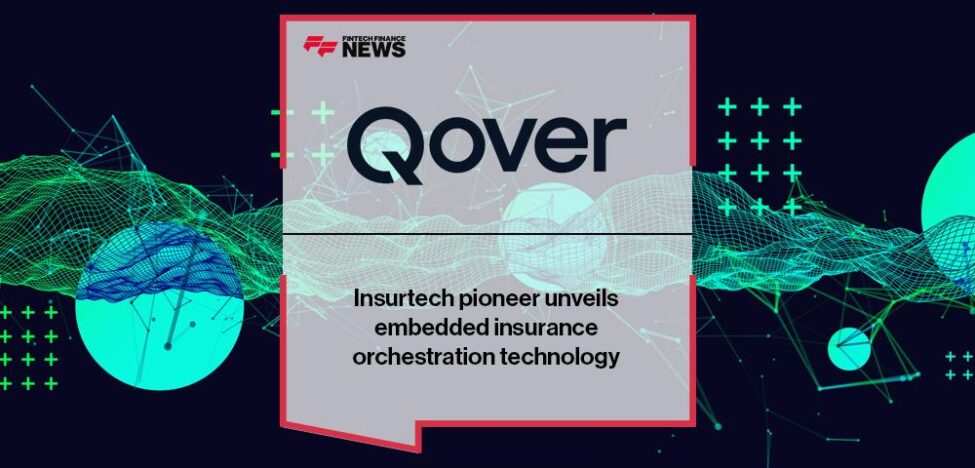 Insurtech pioneer Qover unveils embedded insurance orchestration technology