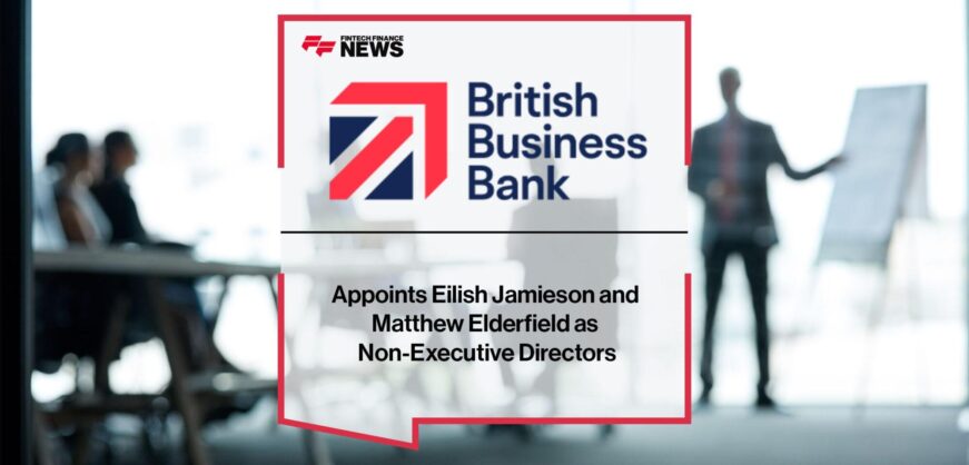 British Business Bank Appoints Eilish Jamieson and Matthew Elderfield ...