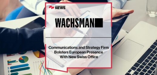 Communications and Strategy Firm Wachsman Bolsters European Presence ...