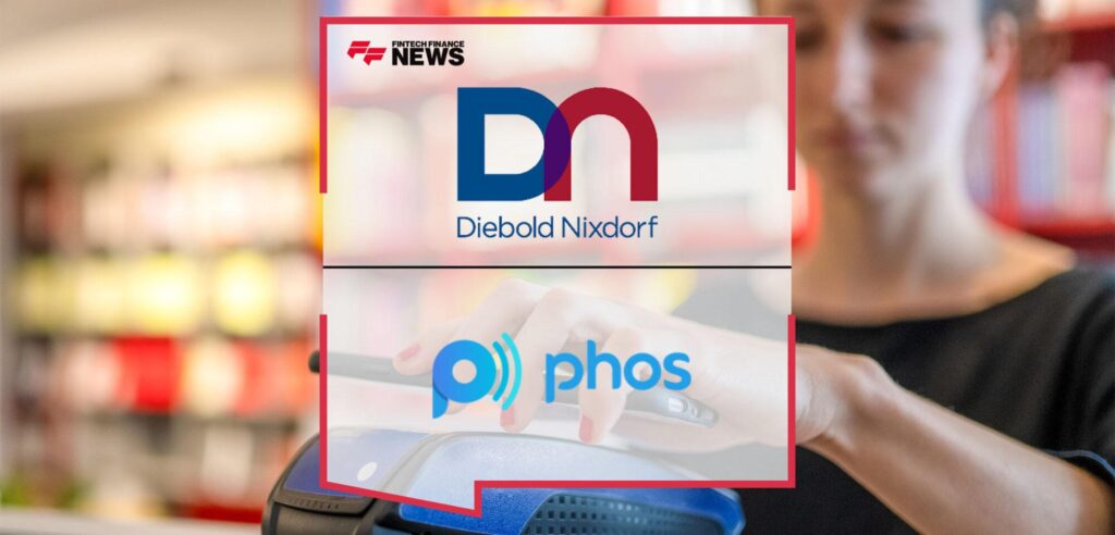 Diebold Nixdorf Selects Phos as Resale Partner for SoftPoS