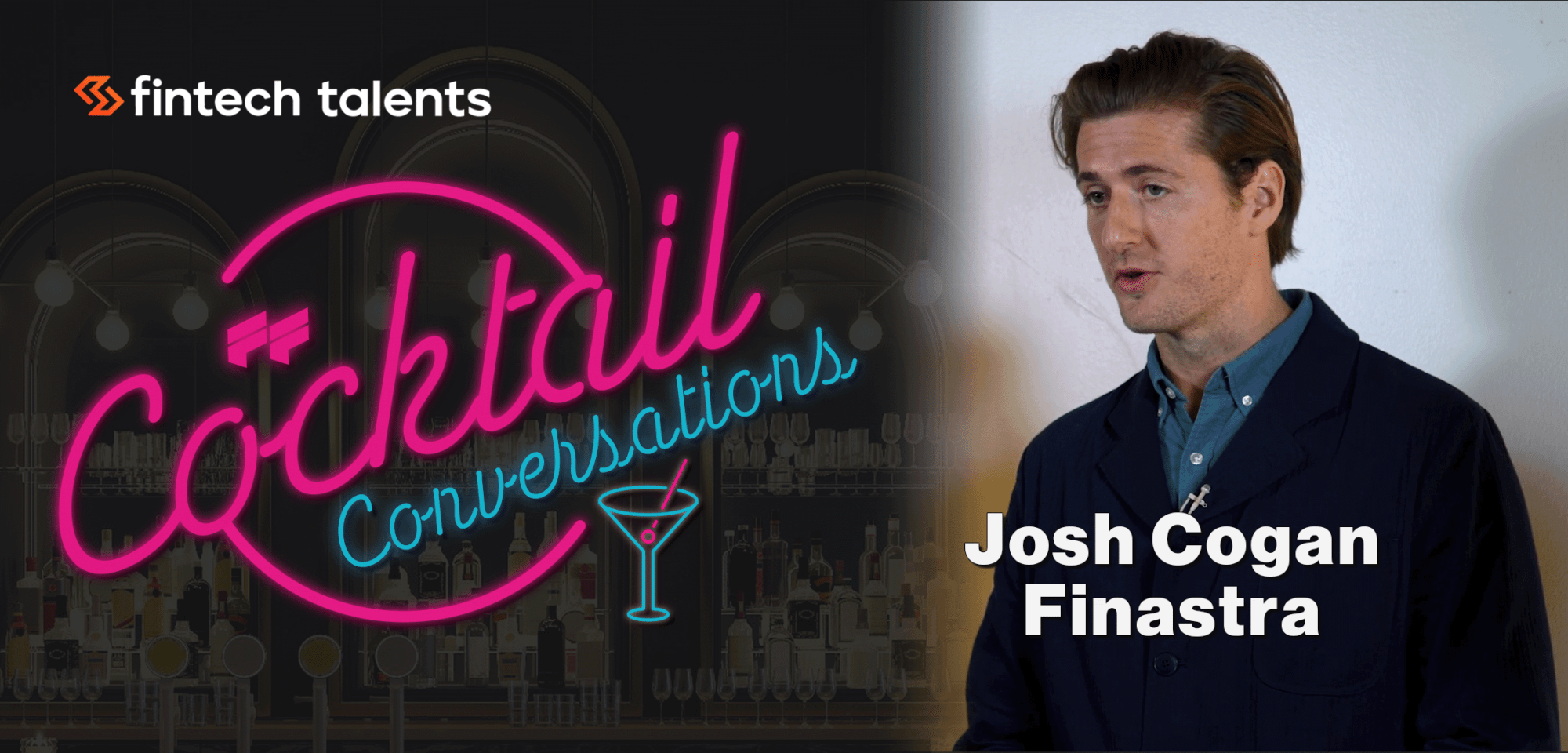 Finastra’s Josh Cogan on Orchestrating the Open Finance Ecosystem