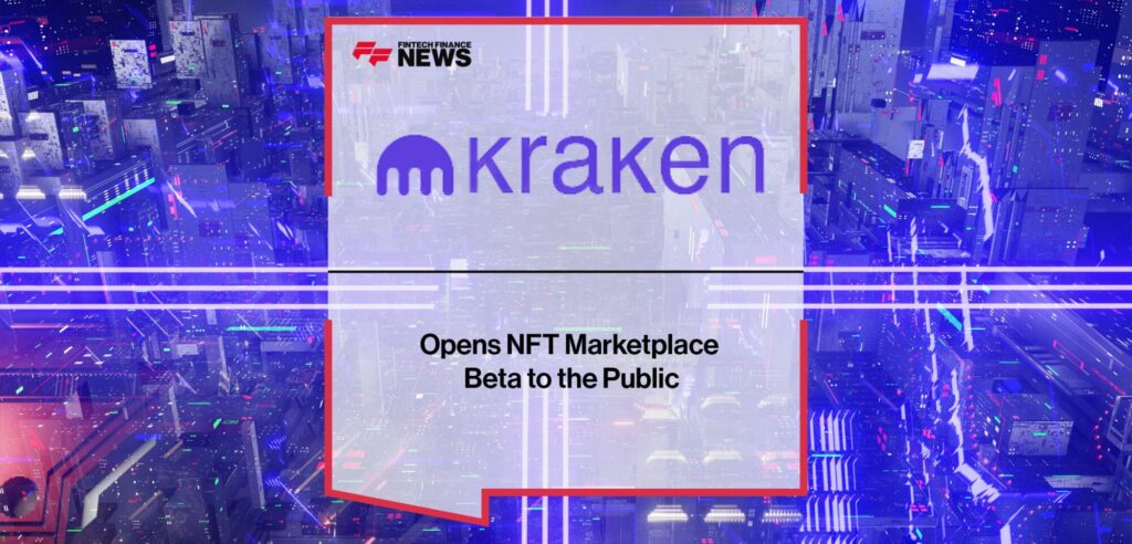 Kraken Opens NFT Marketplace Beta to the Public