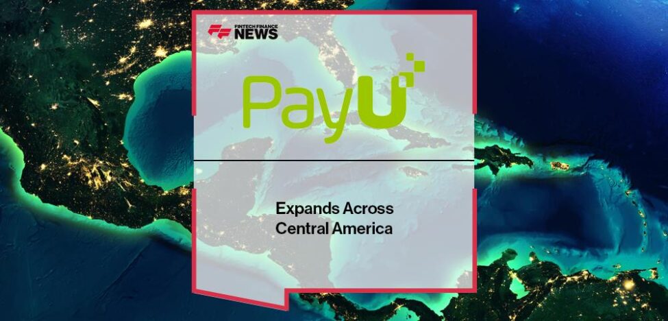 PayU Expands Across Central America